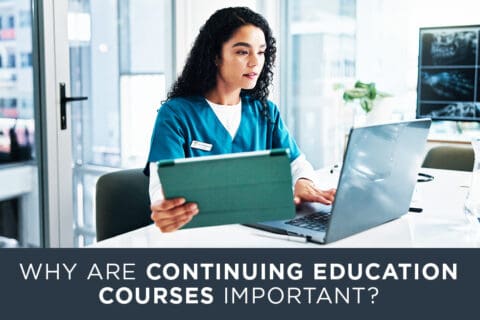 Why Are Continuing Education Courses Important? - Medquest
